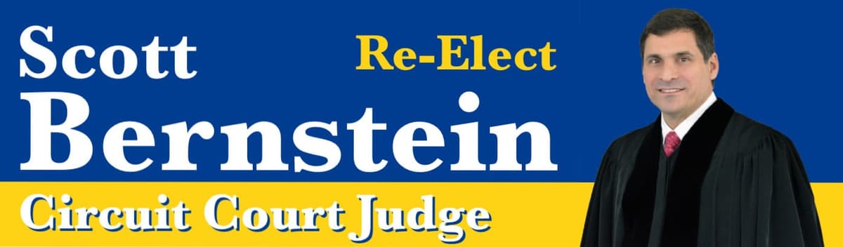 Re-Elect Judge Scott Bernstein – Circuit Court Judge